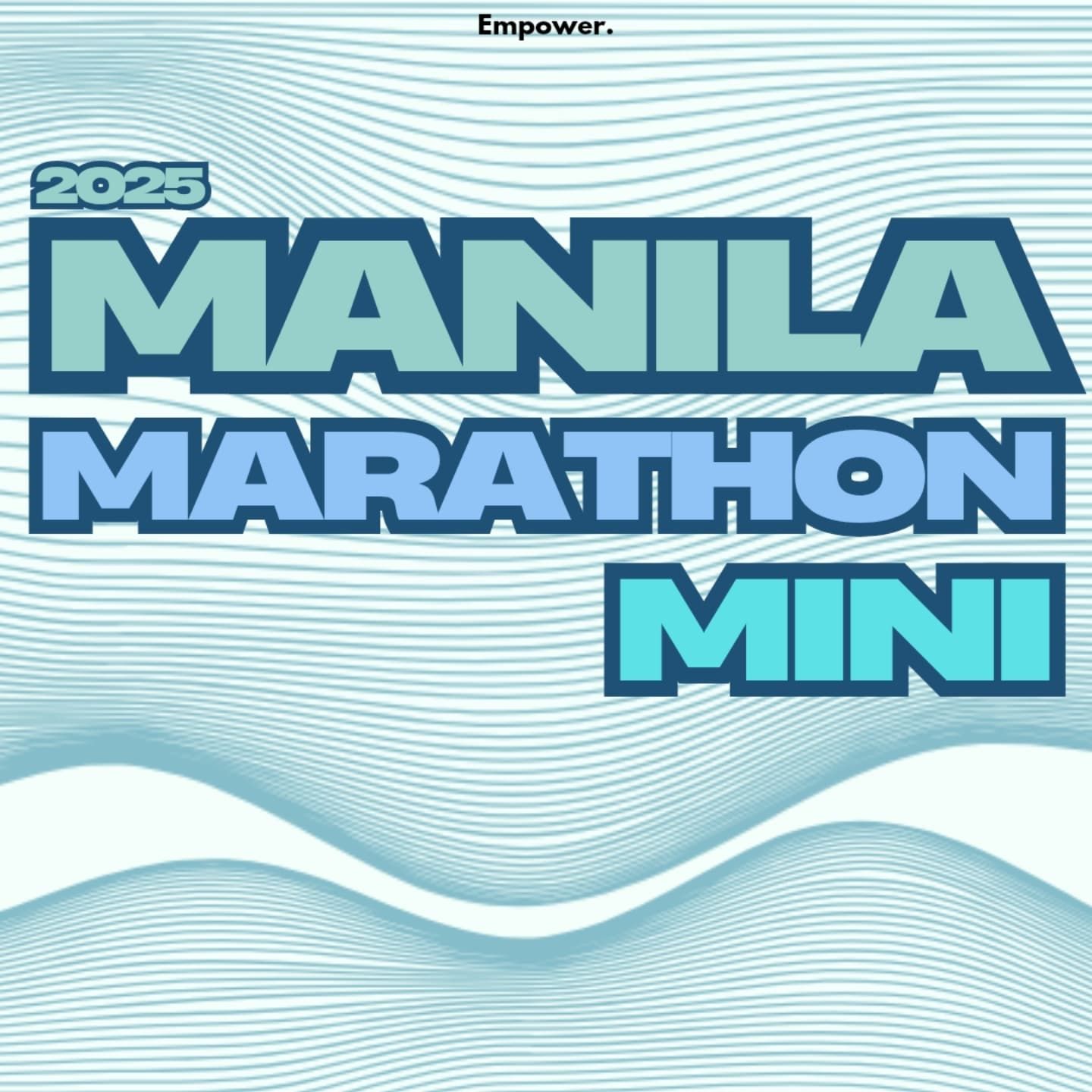 Manila Mini Marathon 2025 | Race Event Details & Registration